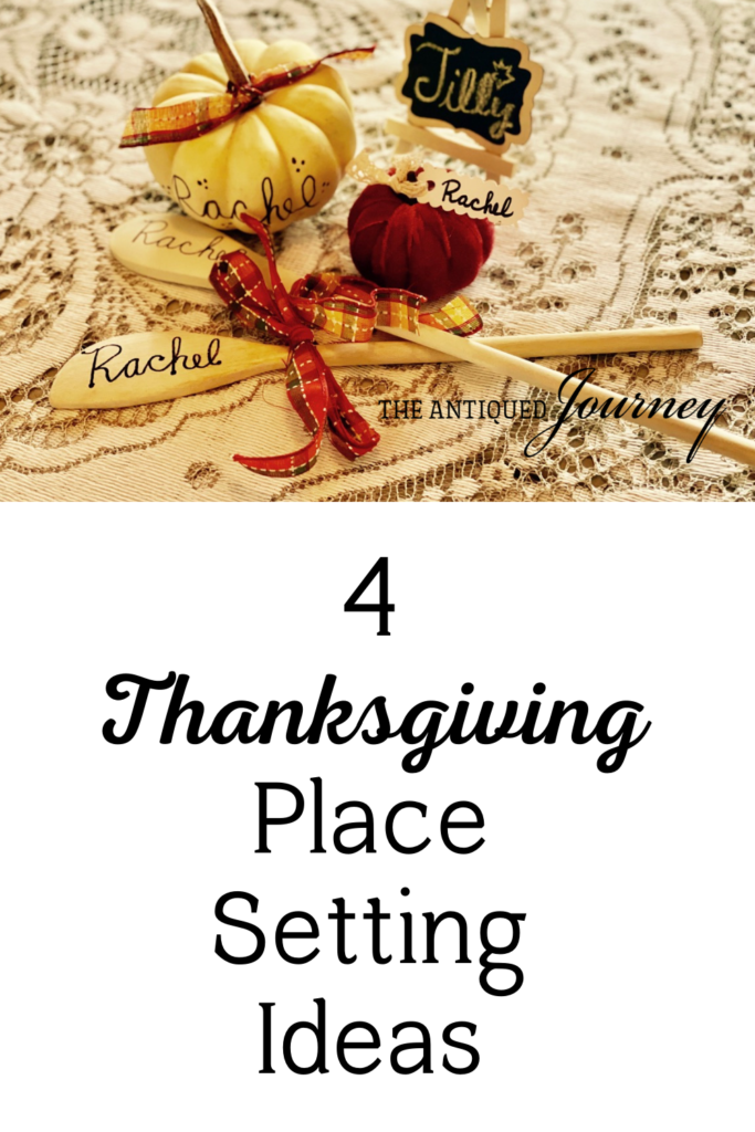 4 Thrifty Thanksgiving Place Setting Ideas - The Antiqued Journey