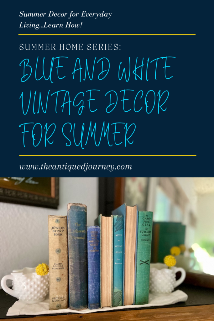 Decorating the Summer Hutch with Vintage Finds - The Antiqued Journey